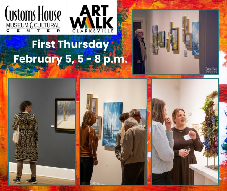 February Art Walk - Customs House Museum & Cultural Center